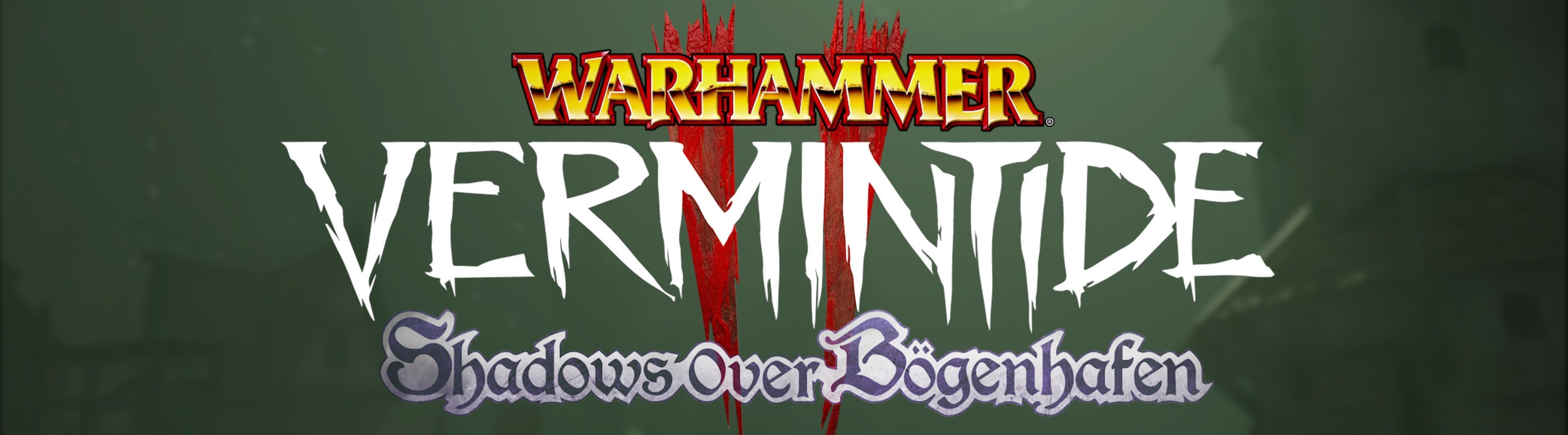 MMOGames.com | Vermintide 2 - Shadows Over Bögenhafen DLC Review